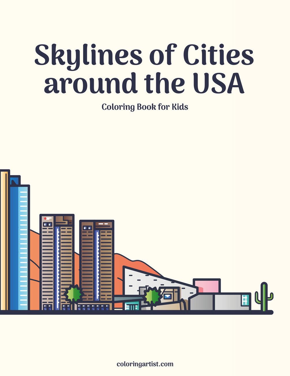 Skylines of Cities around the USA Coloring Book for Kids