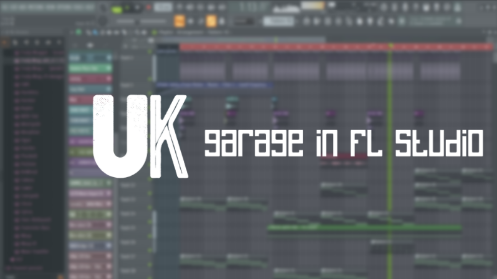 UK Garage in FL Studio (FLP/STEMS)