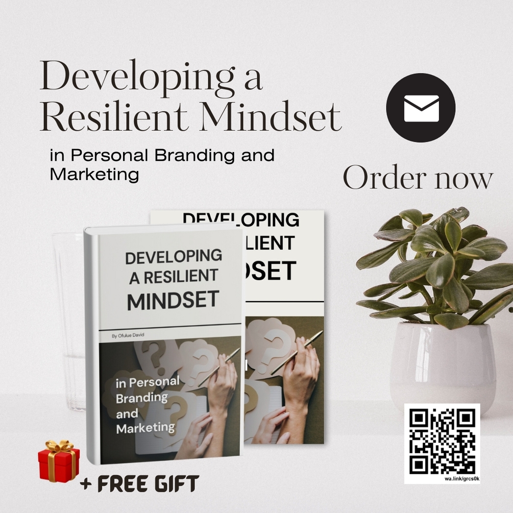 DEVELOPING A RESILIENT MINDSET