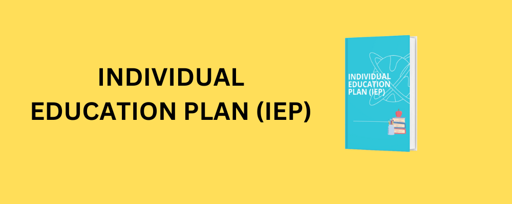 Individual Education Plan (IEP) Resource
