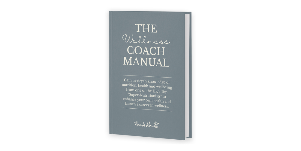Amanda Hamilton: The Wellness Coach Academy Manual