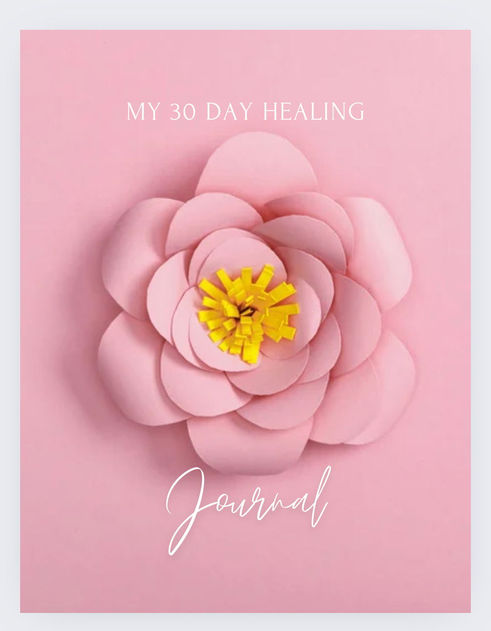 30 Day Healing Journal-Printable PDF