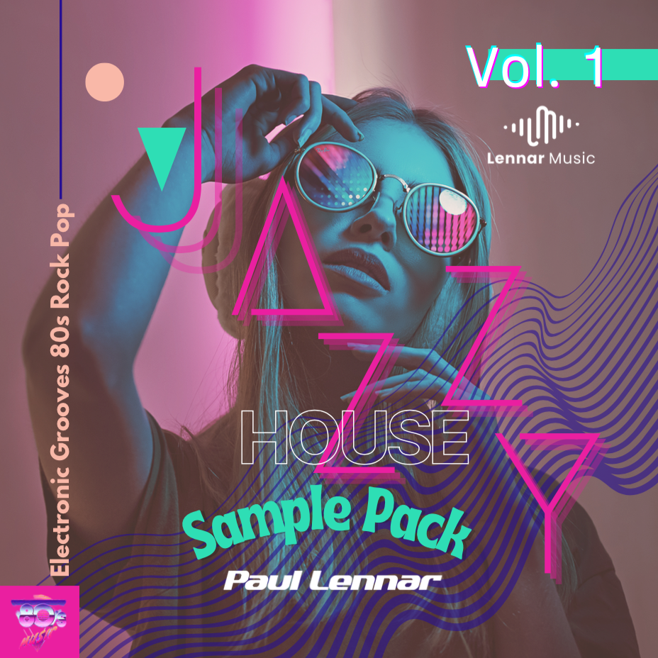 Paul Lennar - House Jazzy - Electronic Grooves 80s Sample Pack Vol1 ...