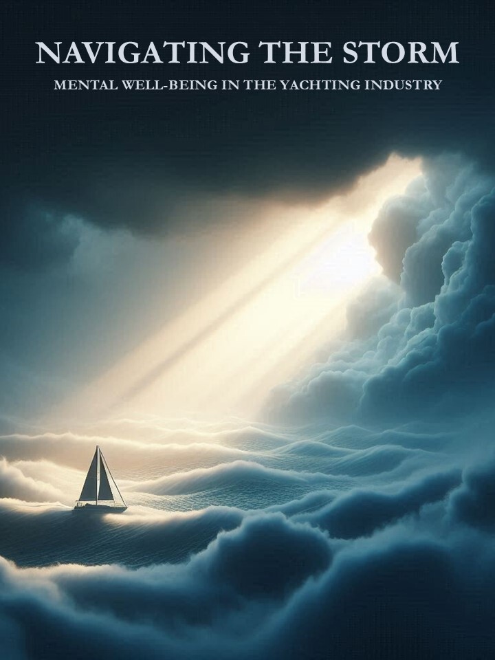 Navigating the Storm: Mental Well-being in the Yachting Industry
