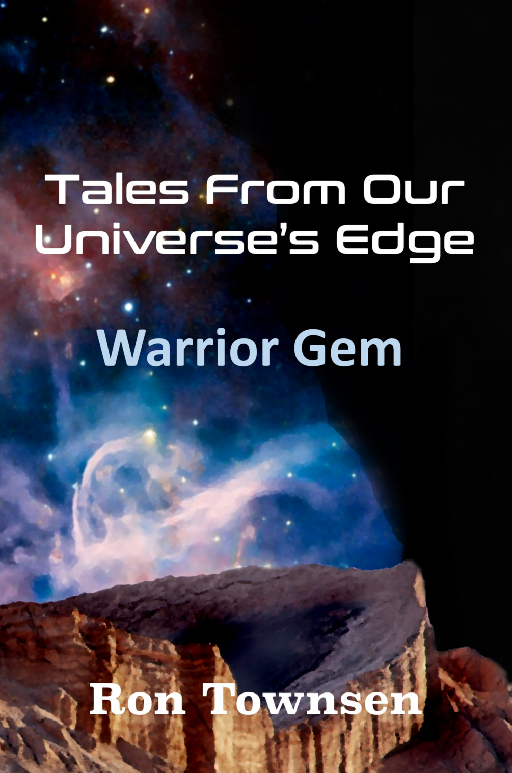 Tales from our Universe’s Edge - Warrior Gem (Audio Book)