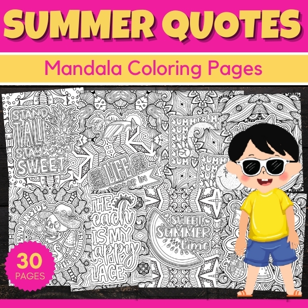 Summer Quotes Mandala Coloring Pages Sheets - Fun End of the year ...