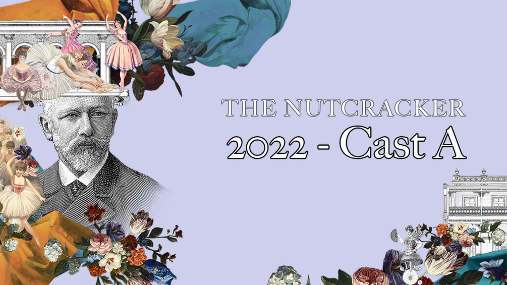 The Nutcracker 2022 (Cast A)