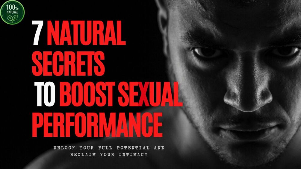 7 Natural Secrets to Boost Sexual Performance