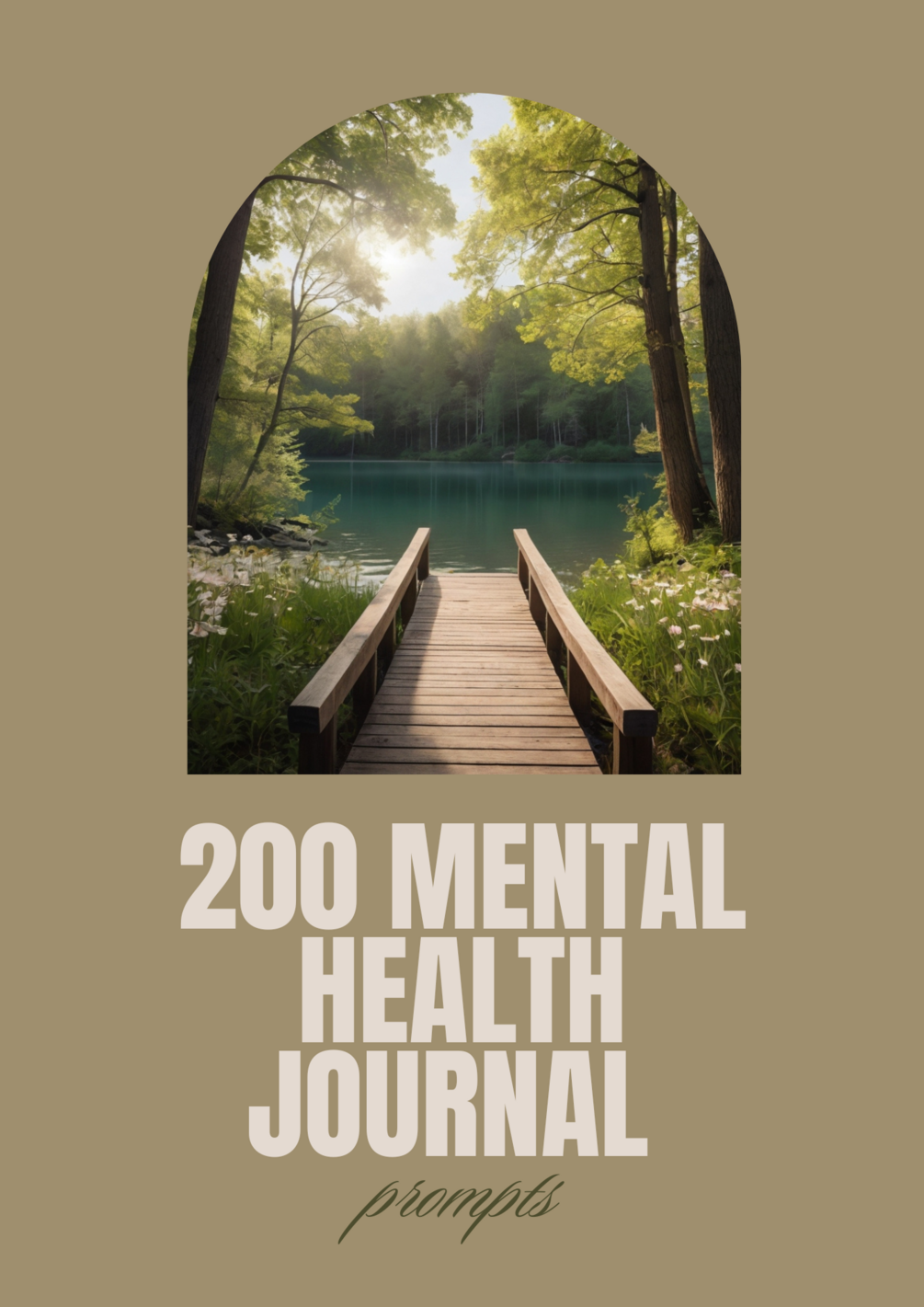 200 MENTALHEALTH JOURNAL PROMPTS