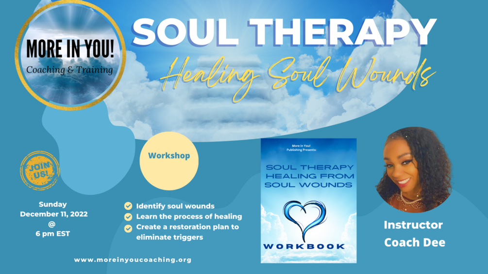 Soul Therapy: Healing Soul Wounds Workshop