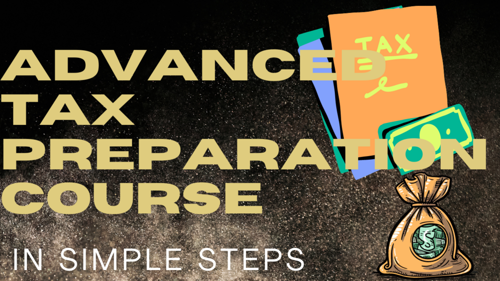 Advanced Tax Preparation Course